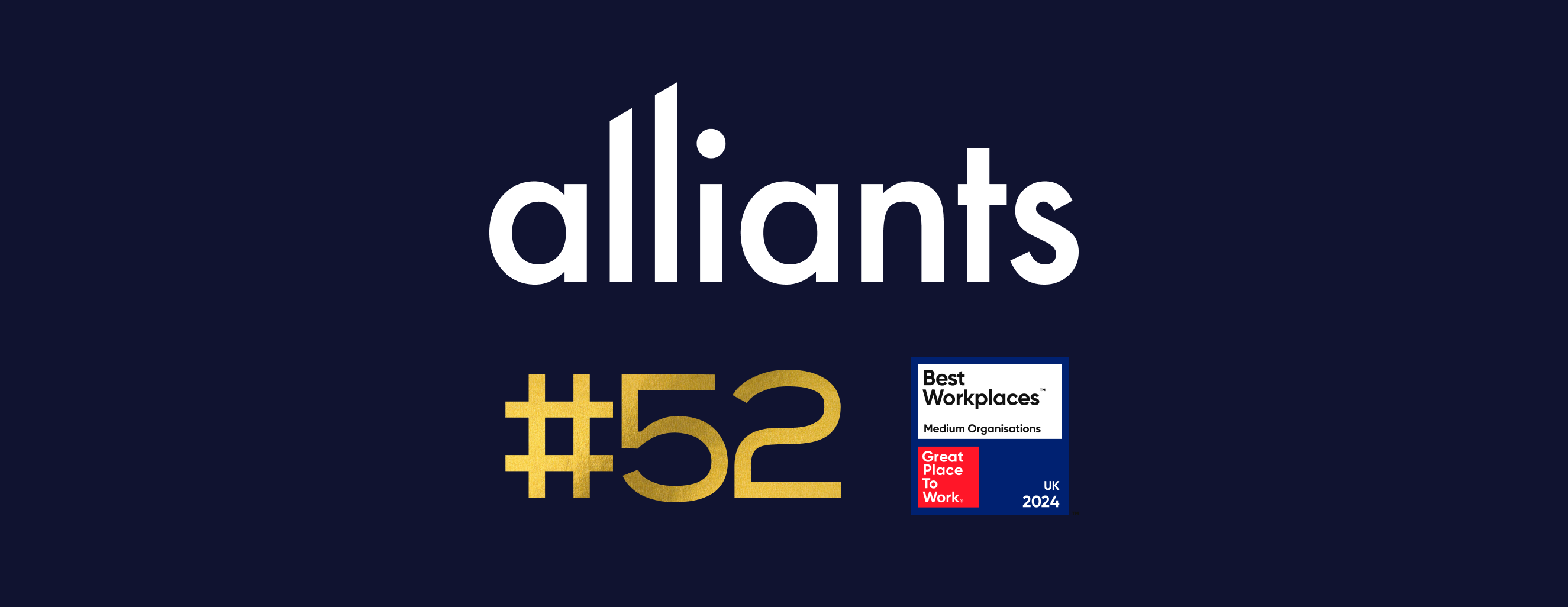 Alliants | News | Alliants Ranked as the 52nd Best UK Work